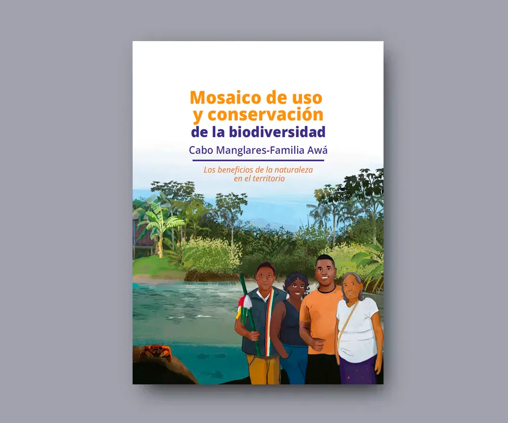 Mosaico de uso y conservación de la biodiversidad. Cabo Manglares ...